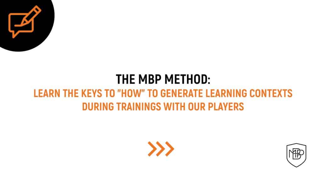 The 'How' of the MBP Method - MBP School of coaches