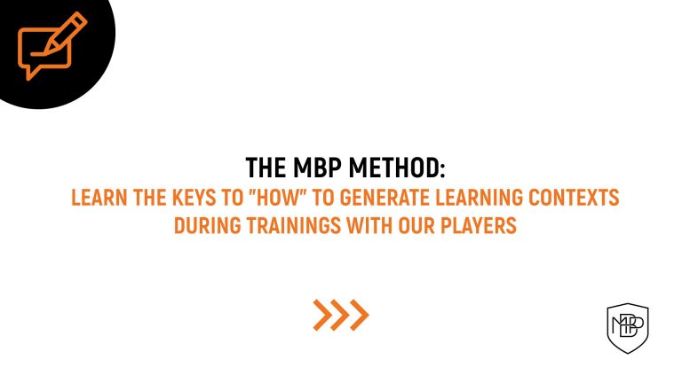The 'How' of the MBP Method - MBP School of coaches